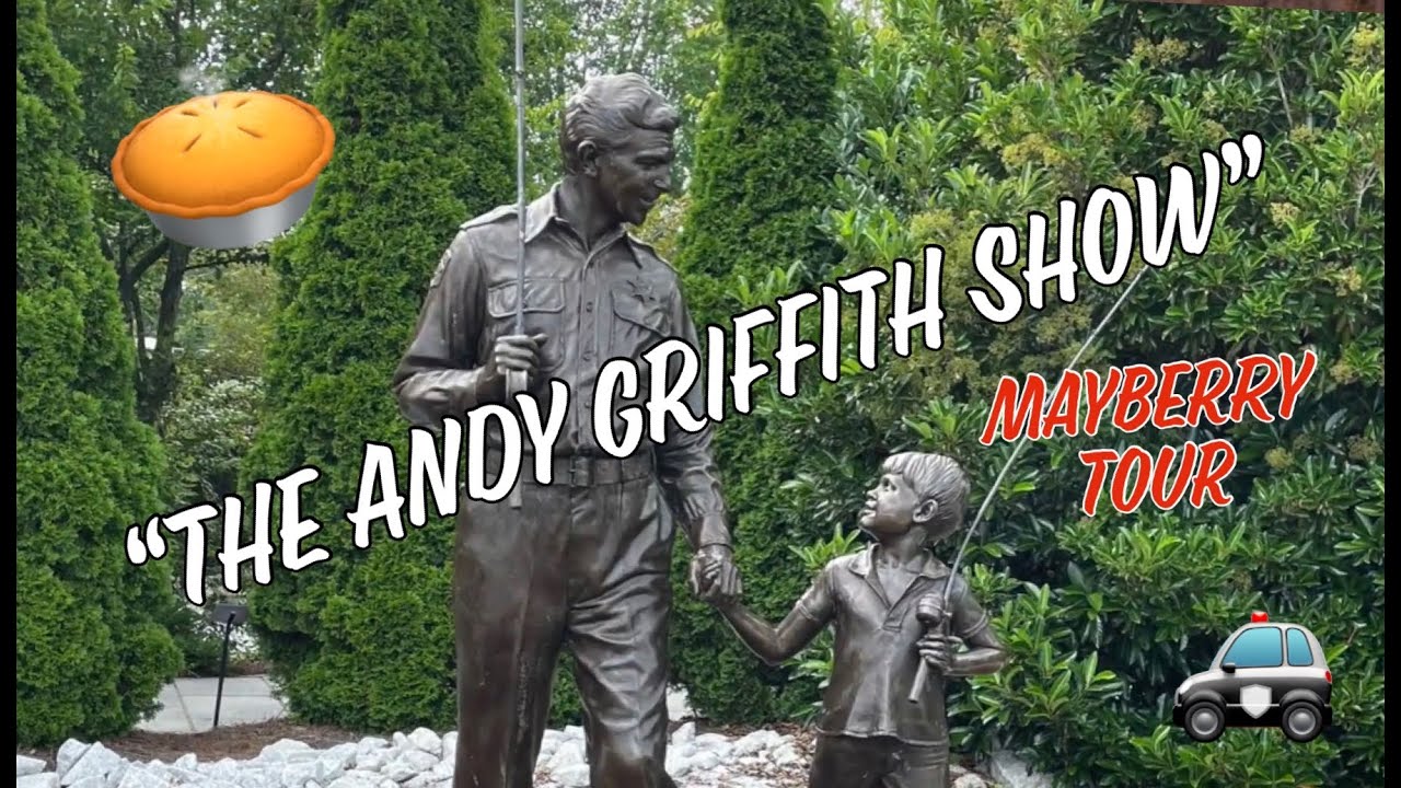 "The Andy Griffith Show" Mayberry Tour! 🏔 - YouTube