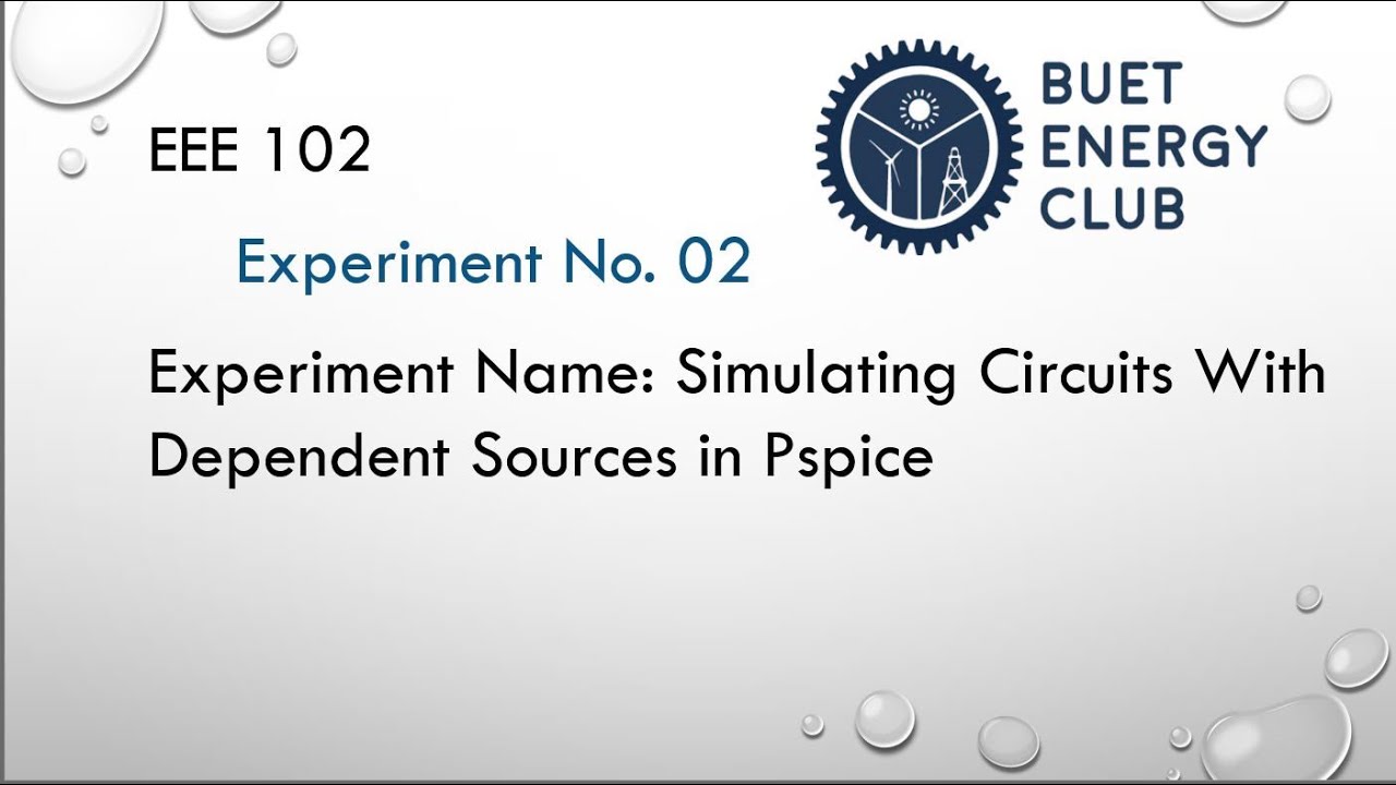 EEE 102 - Experiment: 2 Prob: 1| Simulating Circuits with Dependent ...
