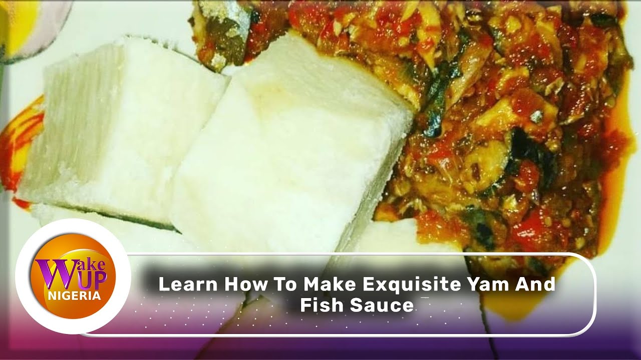 Crispy Yam And Fish Pepper Sauce | RECIPE - YouTube