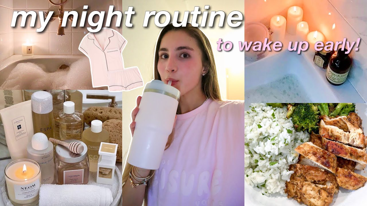 MY NIGHT ROUTINE TO WAKE UP EARLY *easy healthy habits & motivation ...