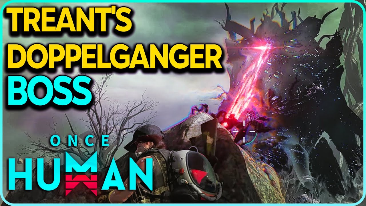 How to defeat Treant's Doppelganger in Once Human - YouTube