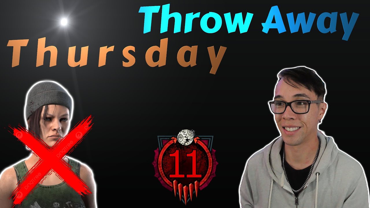 Throw Away Thursday #11 | Dead By Daylight - YouTube
