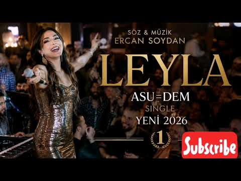 ASUDEM.. LEYLA 2026