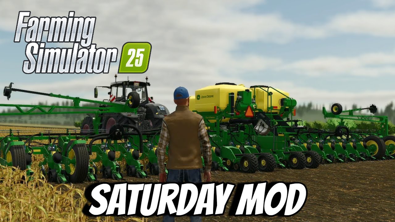 Saturday Mod 22/03/2025 - Farming Simulator 25 FS25 XBOX - YouTube