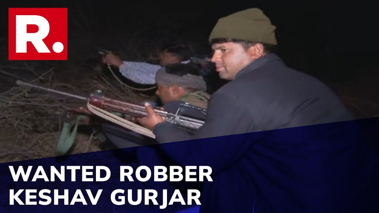 Wanted Robber Keshav Gurjar Arrested In Rajasthan After Fierce Gunfight ...
