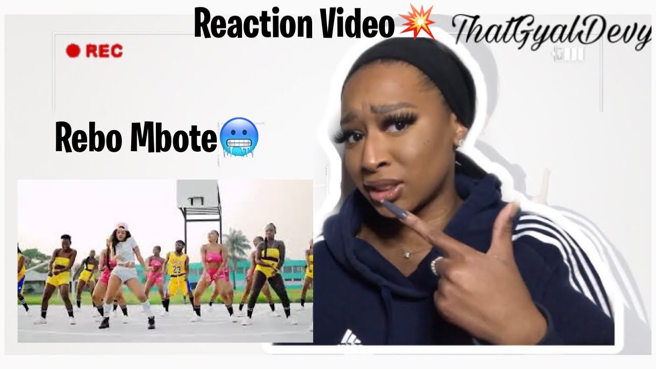Rebo Mbote (REACTION VIDEO🔥) | This Is My Tune😱 | ThatGyalDevy Reacts💕 ...