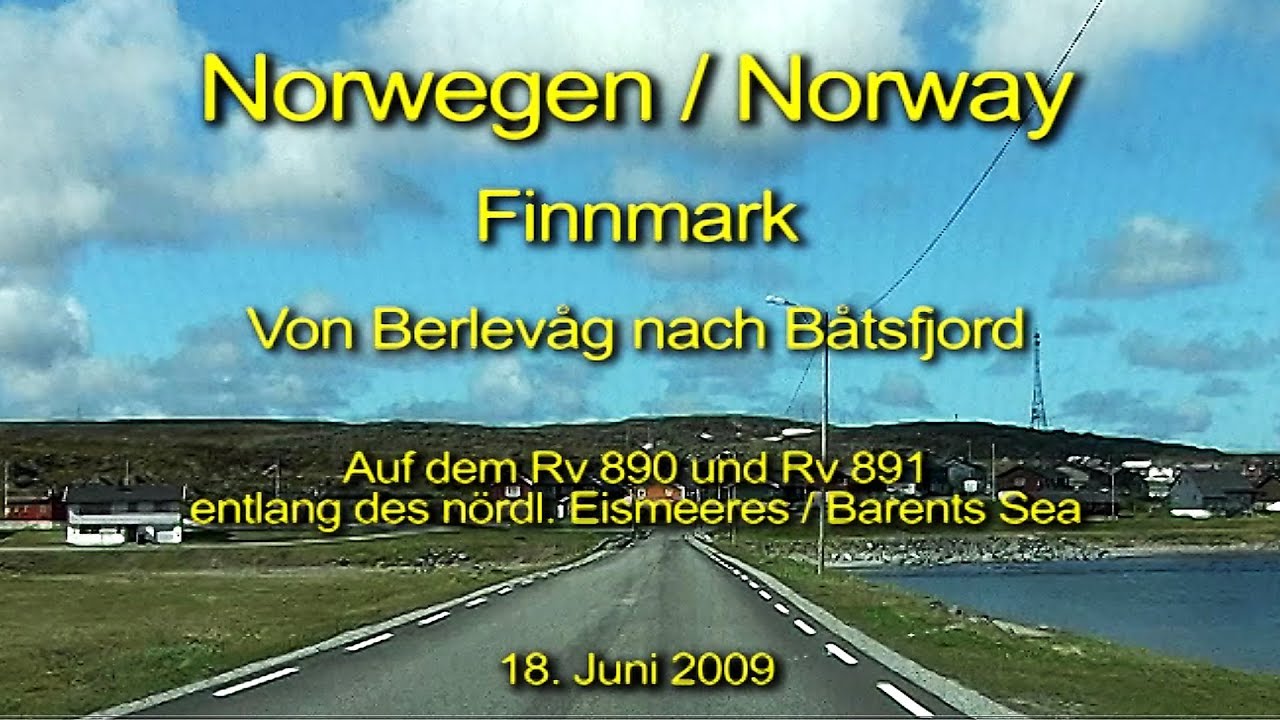 Von Berlevåg nach Båtsfjord / Finnmark / Norwegen/Norway - YouTube