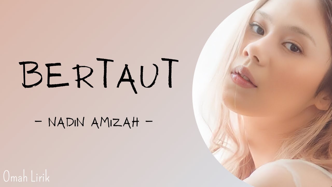 Bertaut - Nadin Amizah (Cover by Belinda Permata ) | Lirik Lagu - YouTube