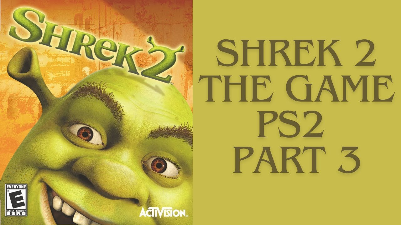 SHREK 2 THE GAME PART 3 - YouTube