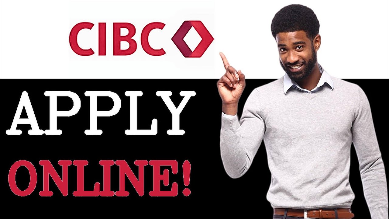 How To Apply For A Cibc Credit Card Online (2025) - YouTube