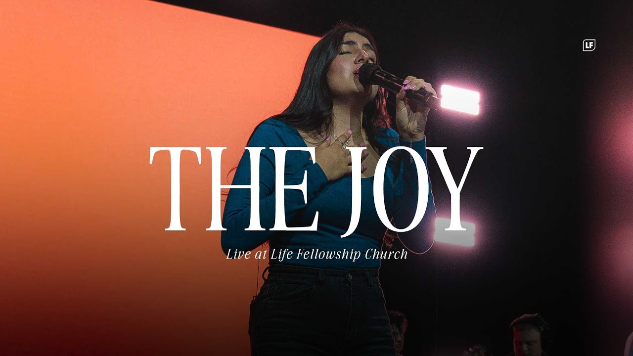 The Joy | LF Worship - YouTube