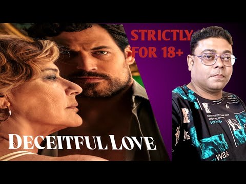 Deceitful Love Review || Hindi Dubbed Web Series Deceitful Love Review ...