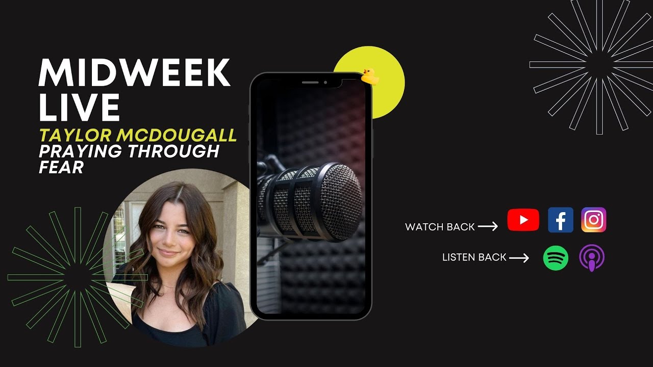 Praying Through Fears - Taylor McDougall - YouTube