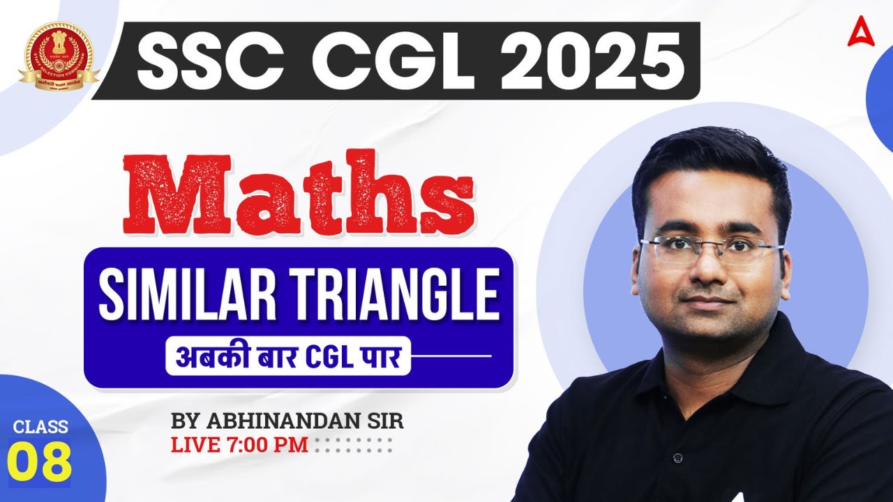 SSC CGL 2025 | SSC CGL 2025 Maths Classes | Maths Similar Triangle ...