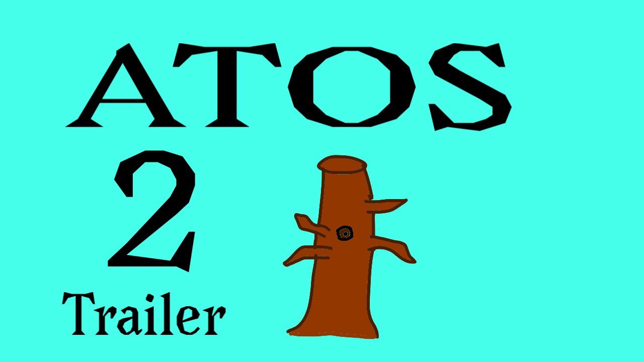 ATOS 2 Trailer 1: The New Additions! - YouTube