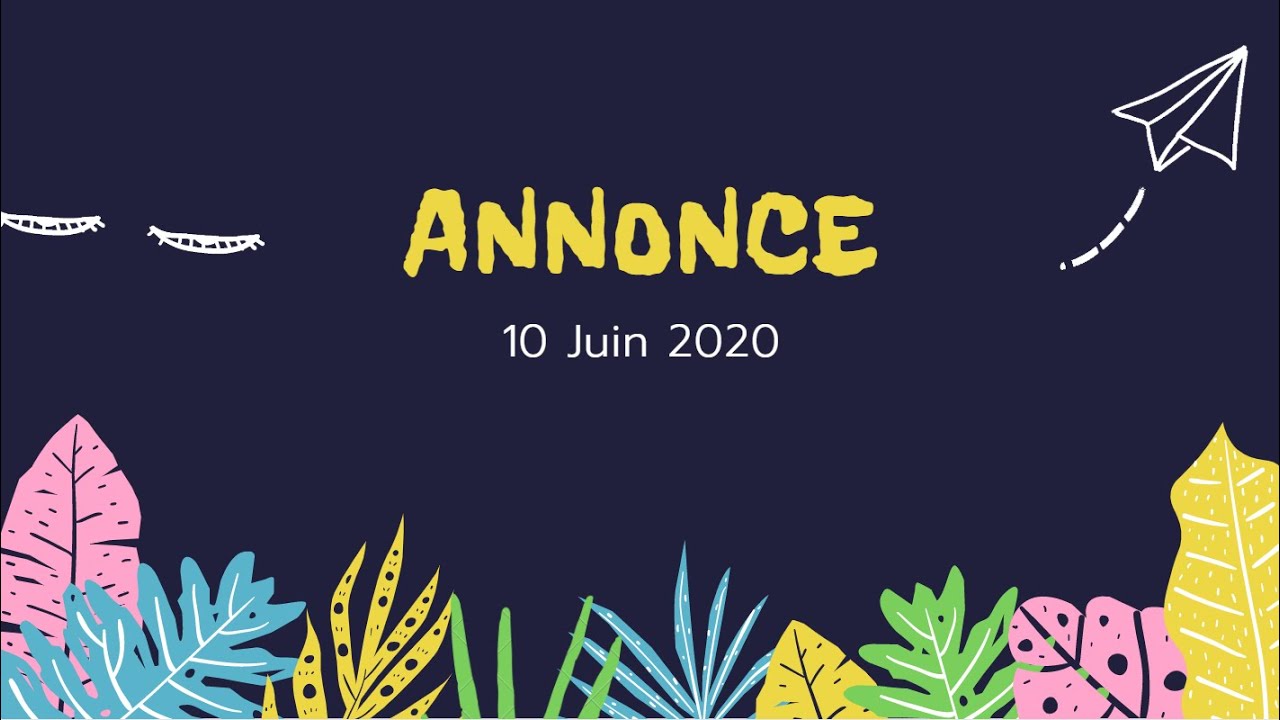 ANNONCE IMPORTANTE - YouTube