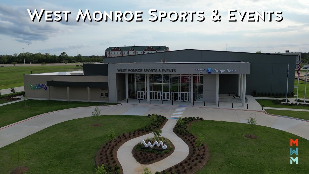 Welcome to the West Monroe Sports & Events Facility - YouTube