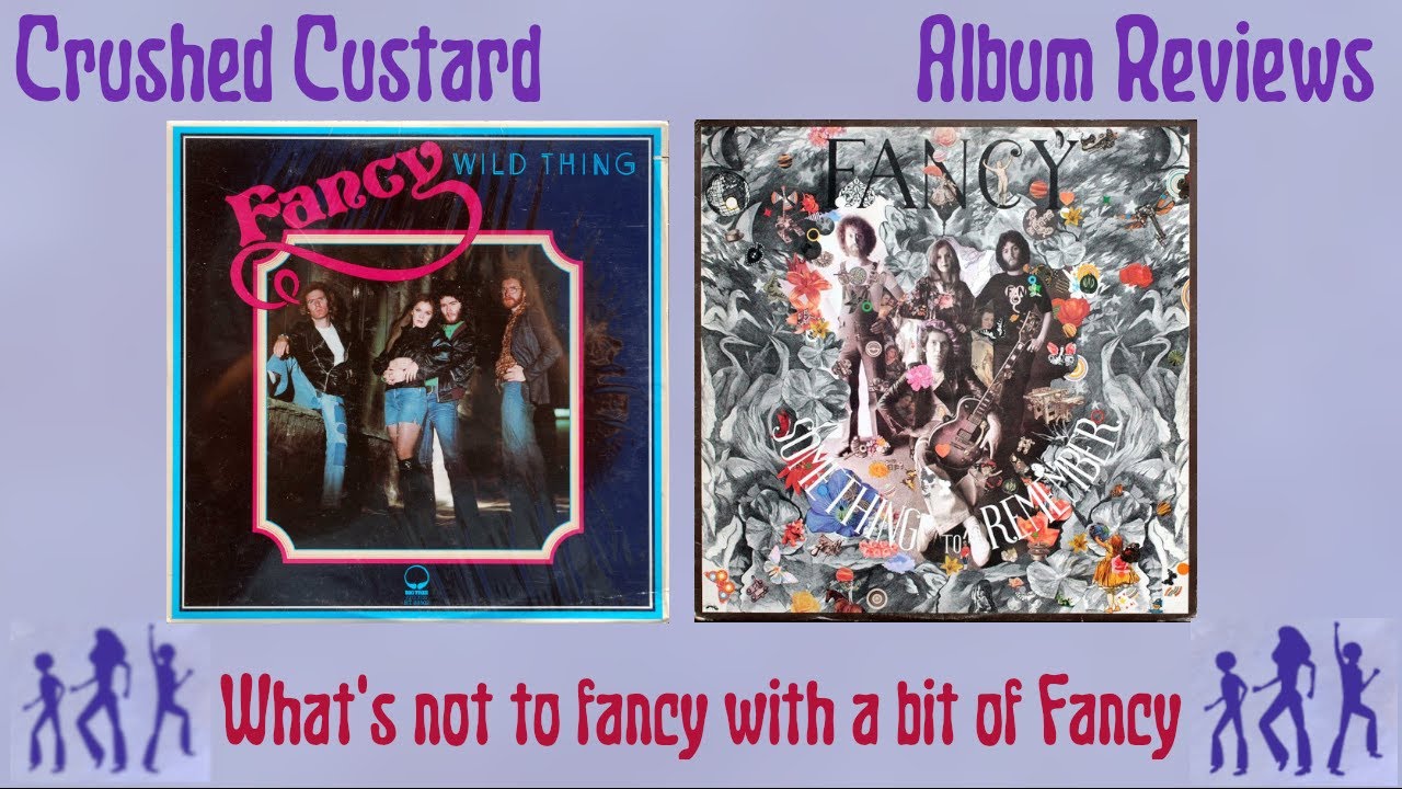 Fancy - Wild Thing (1974) Something To Remember/Turns You On (1975 ...