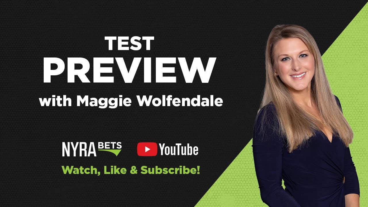 2024 Test Stakes Preview at Saratoga with Maggie Wolfendale - YouTube