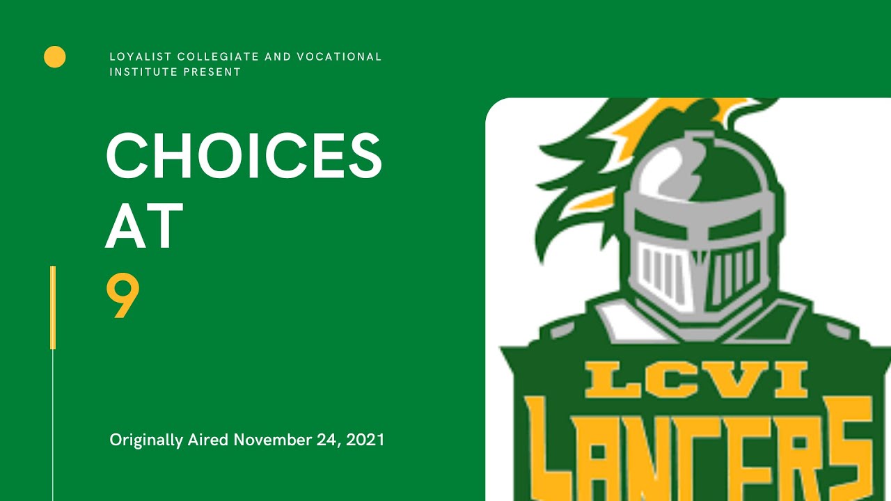 LCVI Choices at 9 Introduction Nov 2021 - YouTube