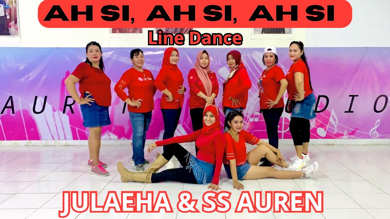 AH SI, AH SI, AH SI / Line Dance / Choreo : Peter Probert (AUS) / Demo ...