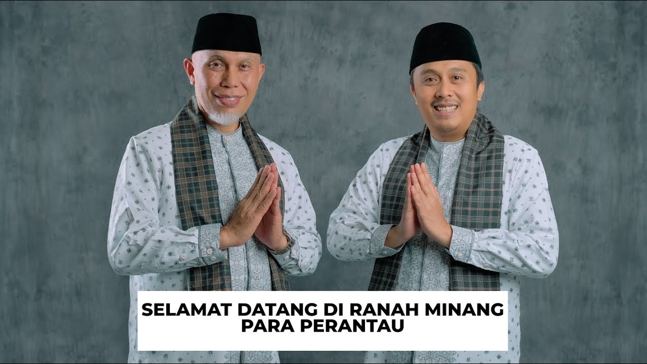 Selamat Datang para perantau di Ranah Minang - YouTube
