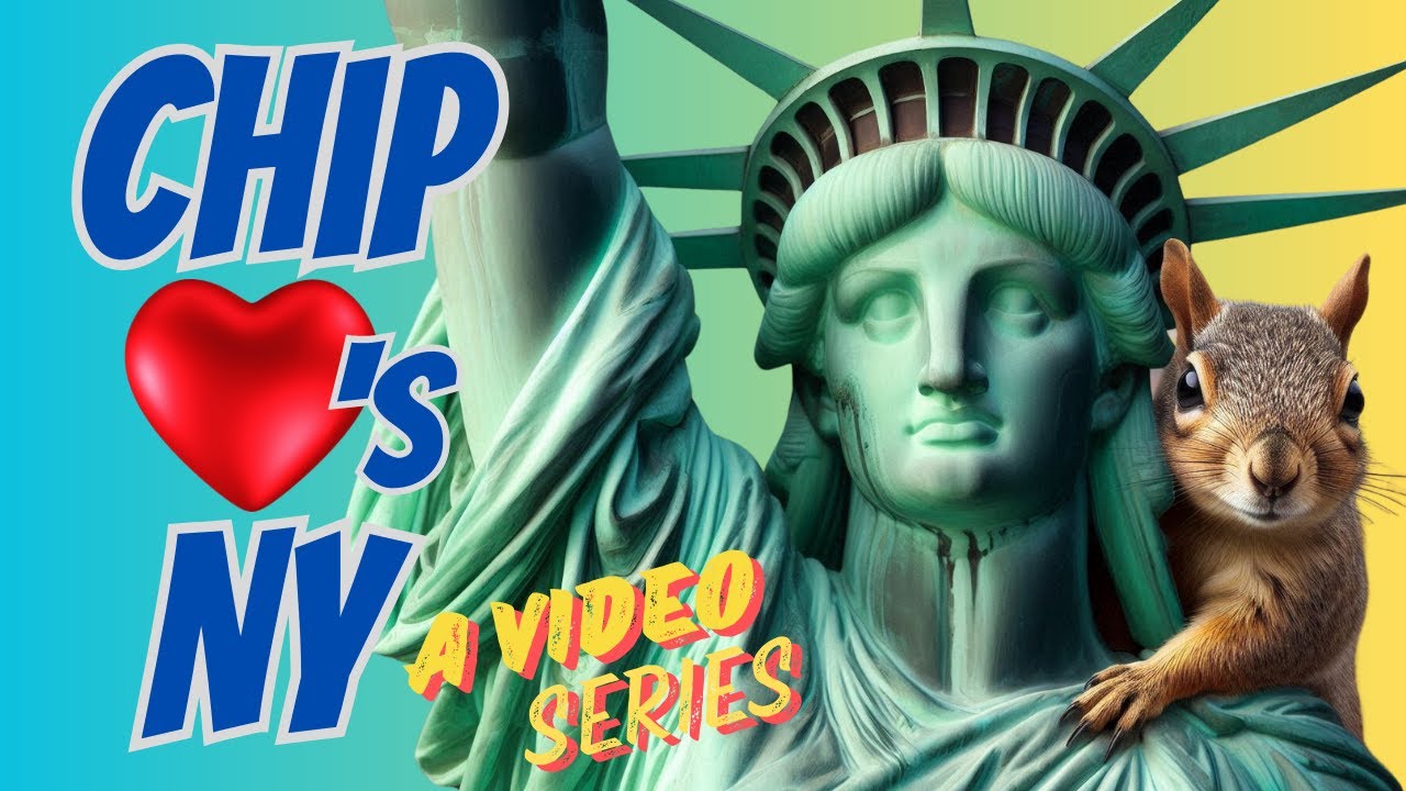 Chip the Squirrel goes to the Big Apple - YouTube