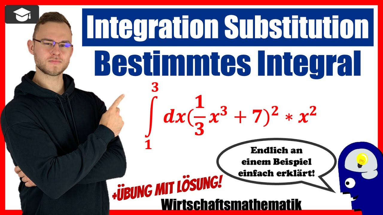 Integration durch Substitution bestimmtes Integral - YouTube