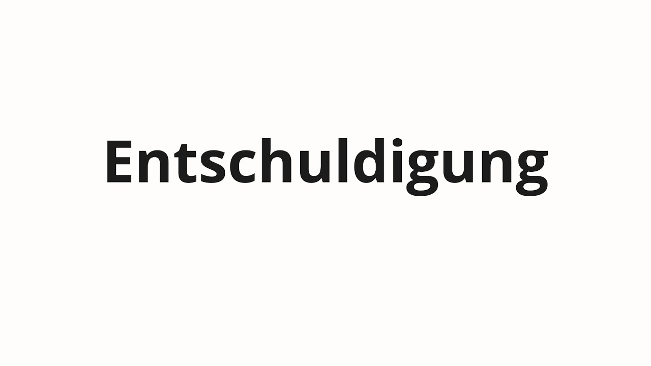 How to pronounce Entschuldigung - YouTube