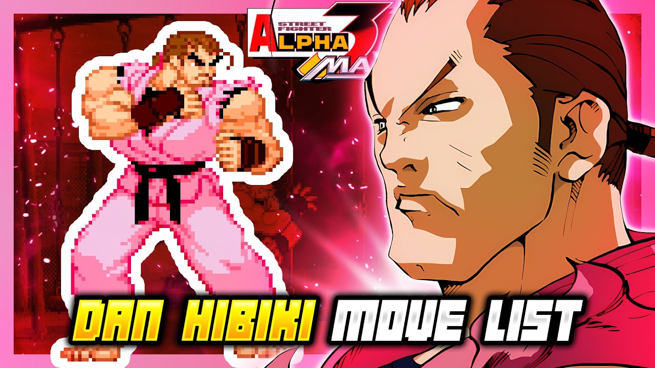 DAN HIBIKI MOVE LIST - Street Fighter Alpha 3 MAX / Street Fighter Zero ...