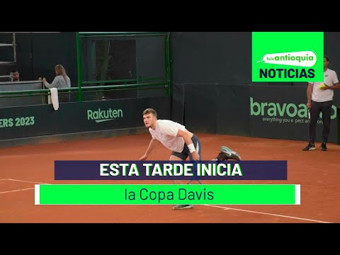 Esta tarde inicia la Copa Davis - Teleantioquia Noticias