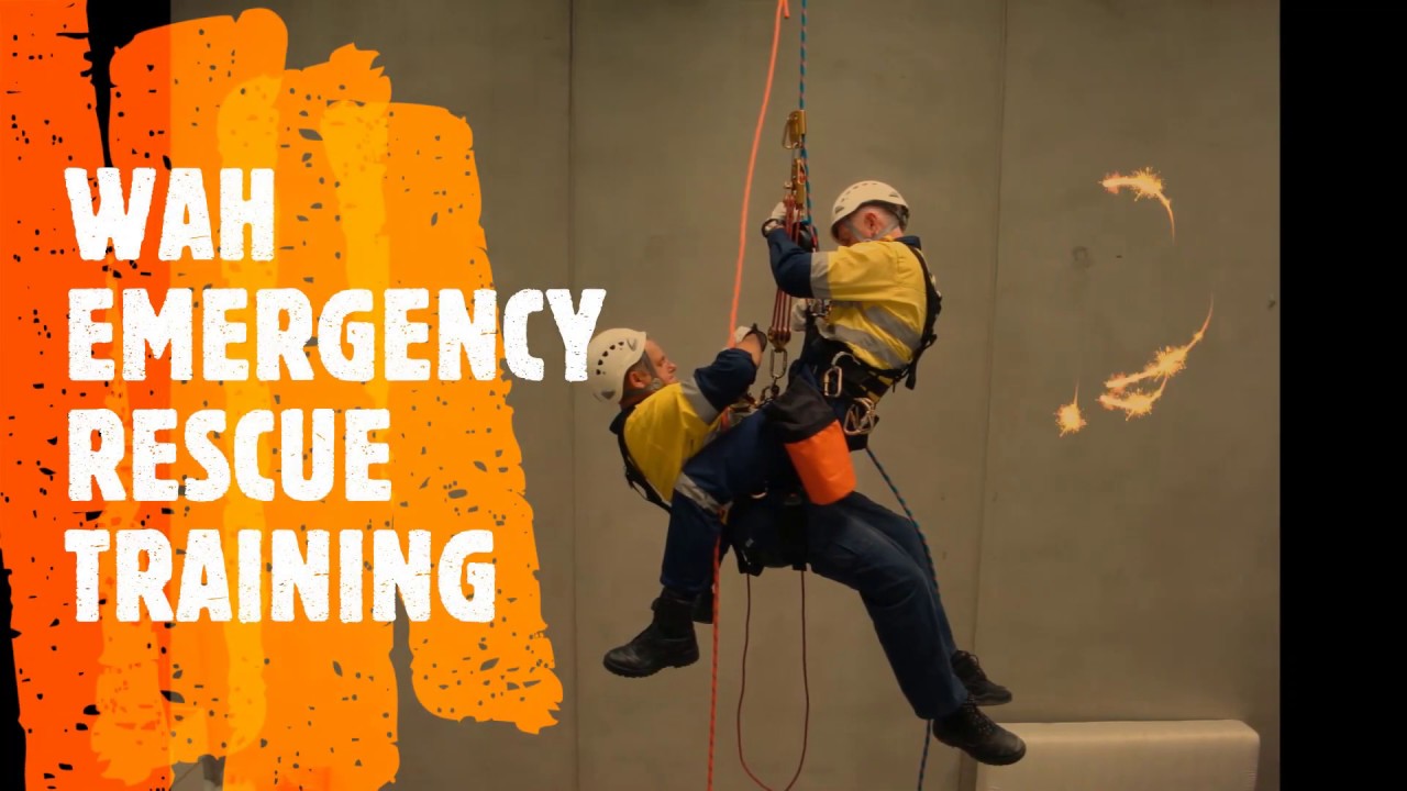 WAH EMERGENCY RESCUE TRAINING - HUẤN LUYỆN CỨU HỘ TAI NẠN KHI LÀM VIỆC ...