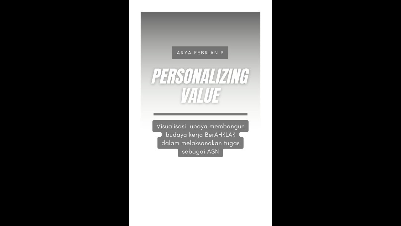 Personalizing Value - Tugas Agenda 2 Latsar LAN Gelombang I - YouTube