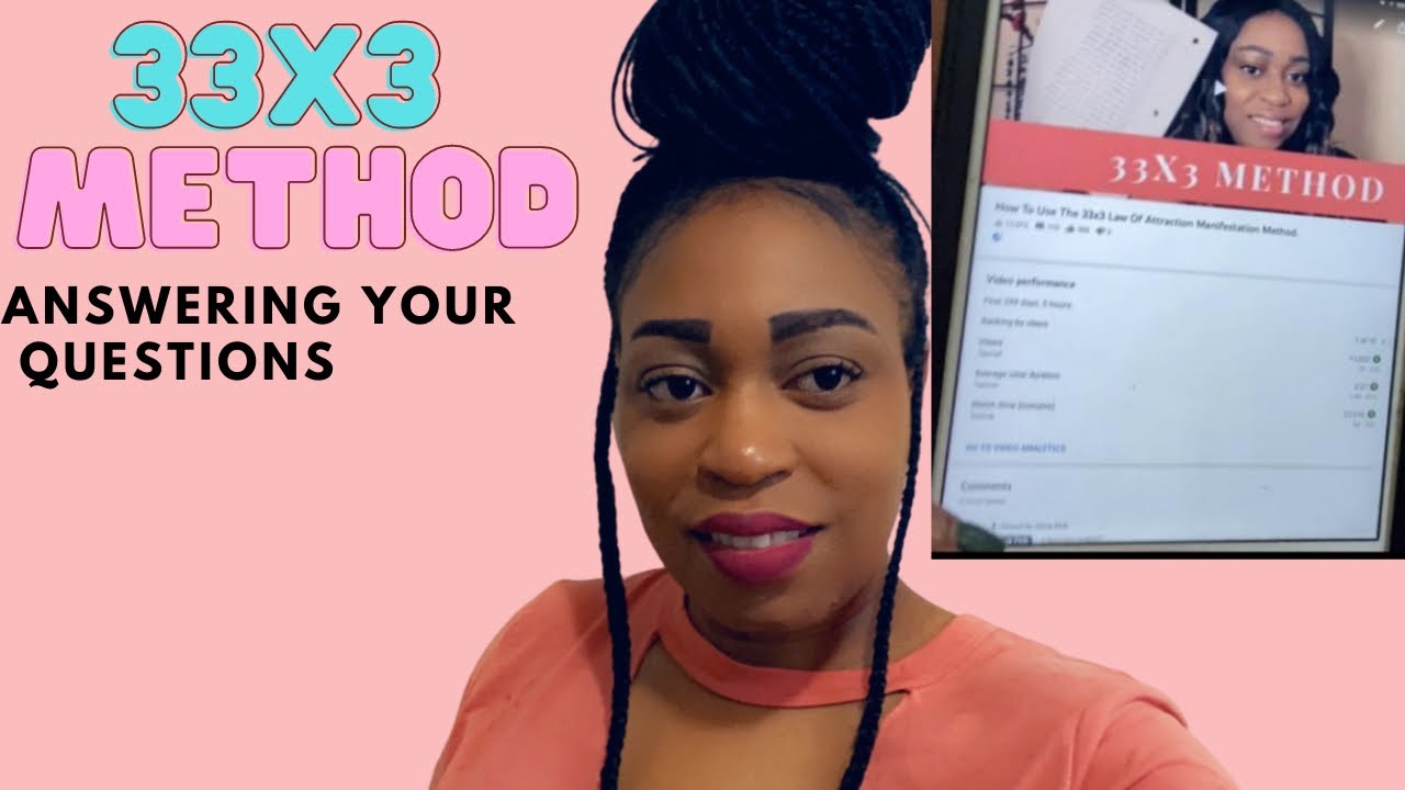 33x3 Law Of Attraction Manifestation Method. Answering Your Questions ...