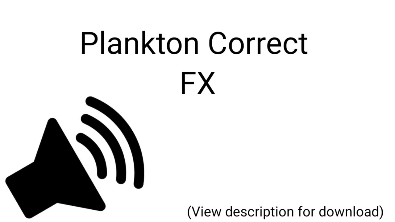 HD - Plankton Correct Sound Effect - YouTube