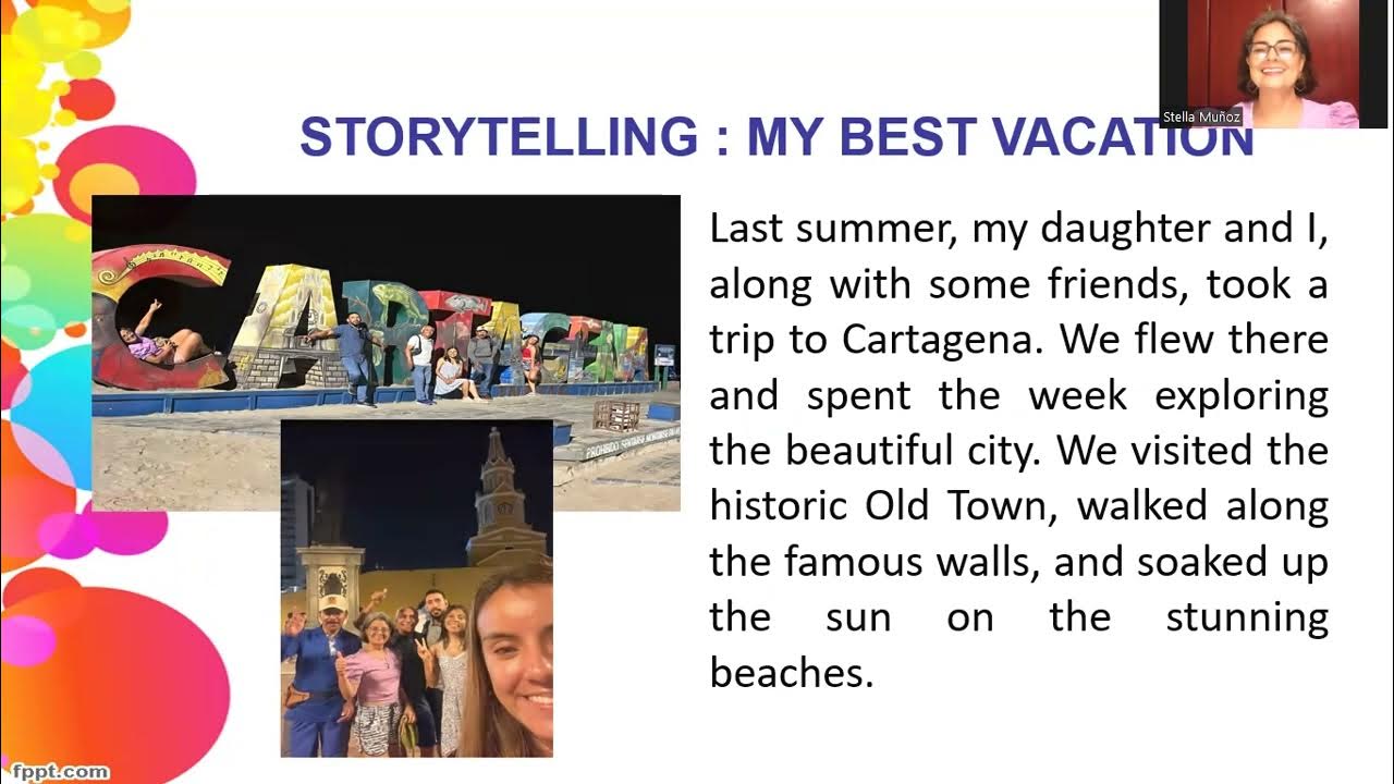 STORYTELLING MY BEST VACATION - YouTube