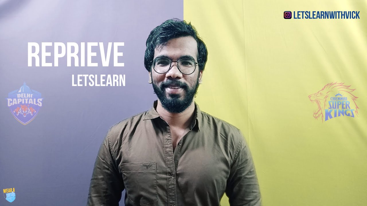 What is Reprieve? | English Through IPL Medium | Lets Learn ...