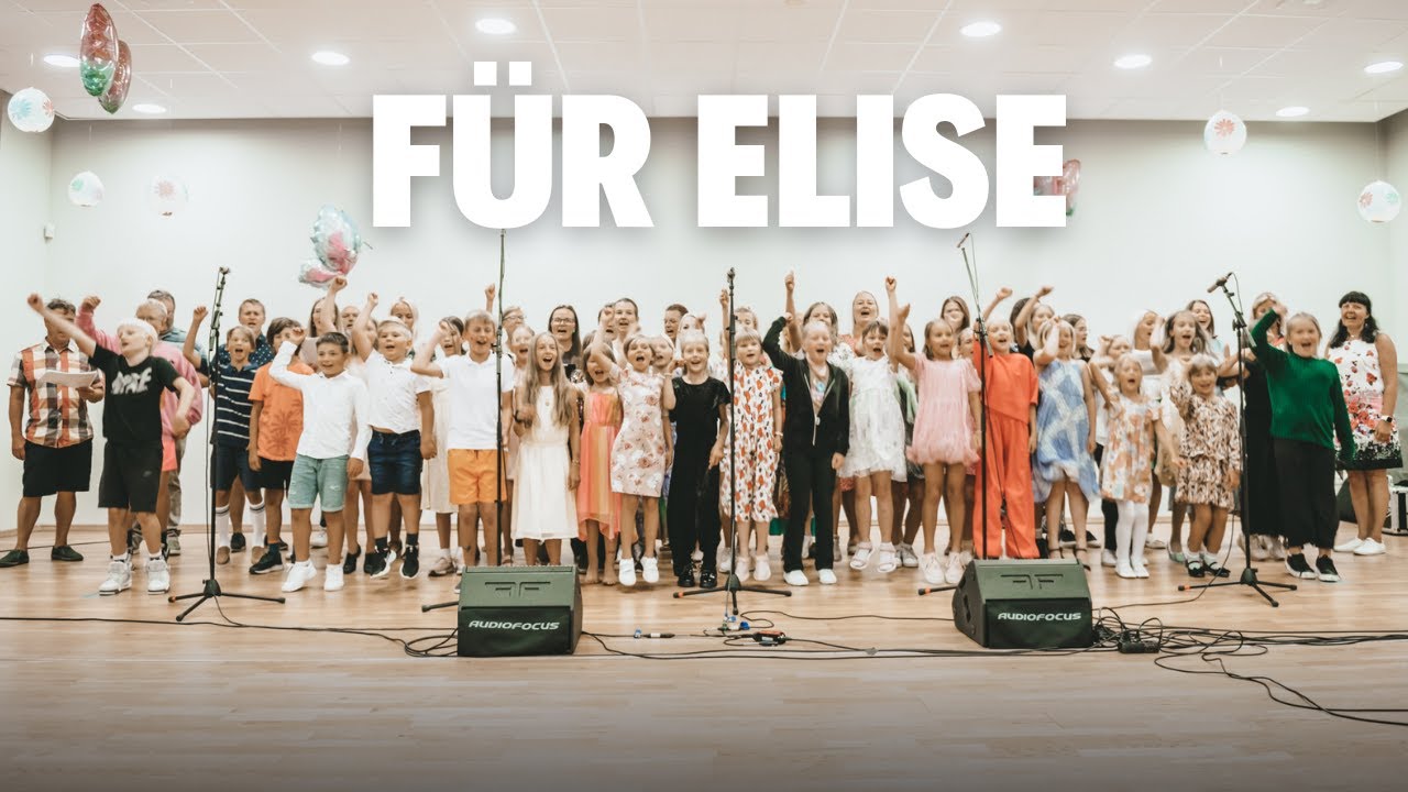 Für Elise - Kogukonna muusikalaager Vokas x Silver Laas x Jakko Maltis ...