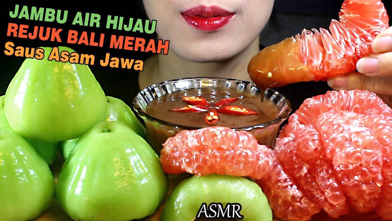 ASMR (JAMBU AIR HIJAU, REJUK BALI MERAH Saus Asam Jawa) Red Grapefruit ...