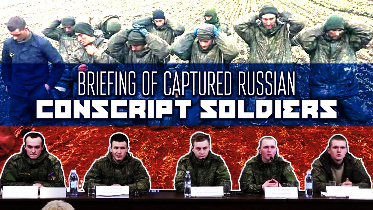 NEWS: Briefing of captured Russian conscript soldiers. Russia sent ...