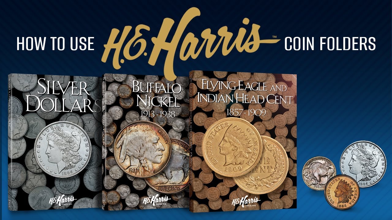 How to Use H.E. Harris Coin Folders - YouTube