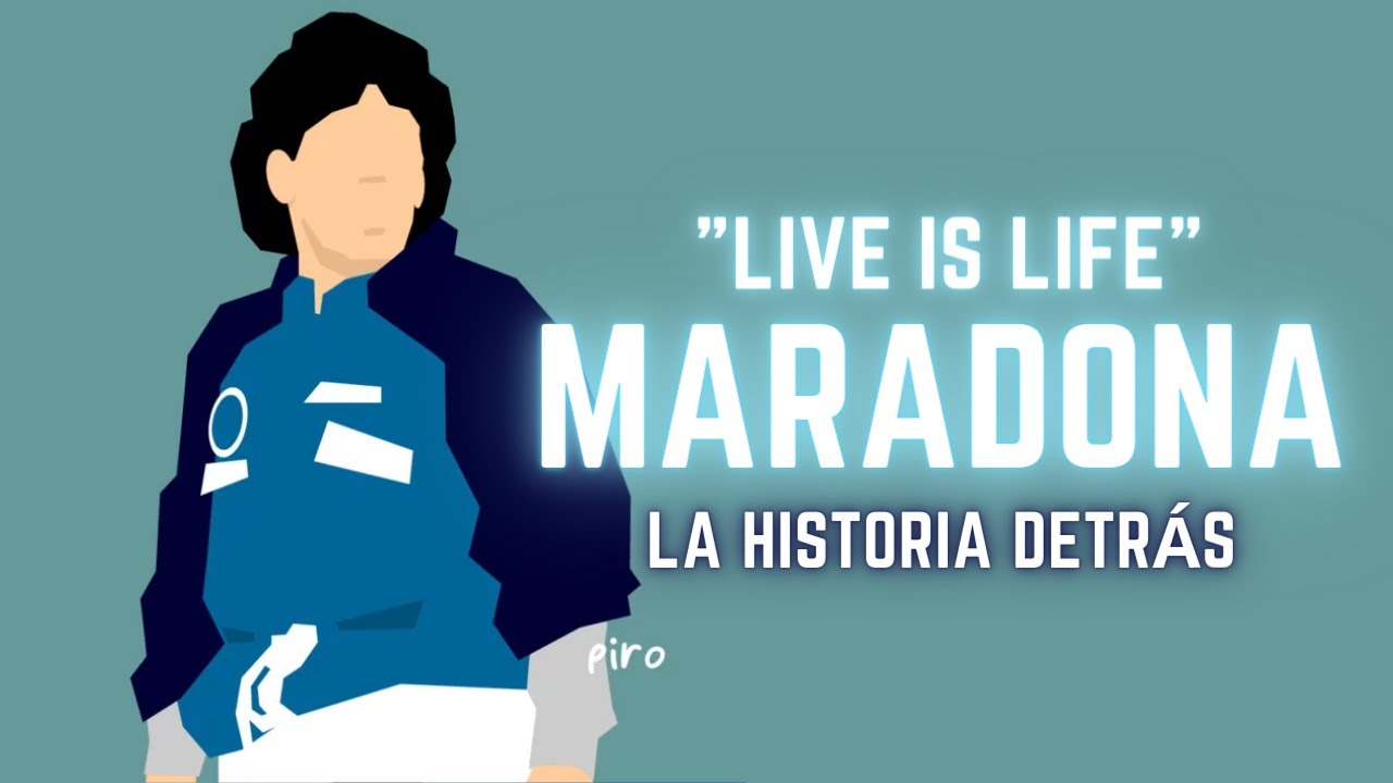 Maradona "Live is Life" - La HISTORIA DETRÁS de la entrada en calor ...