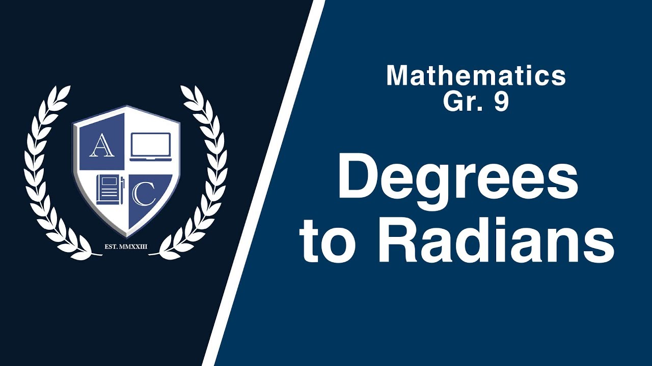 [ TAG-LISH ] Mathematics Grade 9 : Degrees to Radians - YouTube