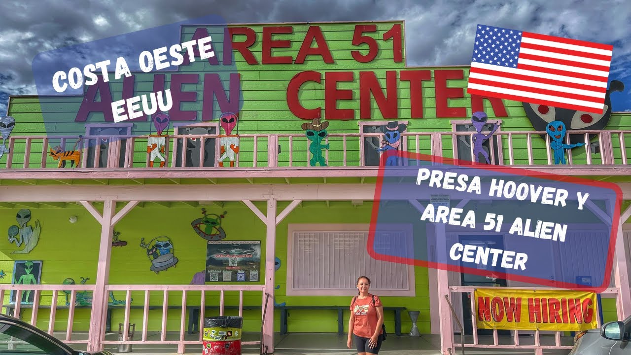 COSTA OESTE EEUU, Visitamos la Presa Hoover y comemos en el AREA 51 ...