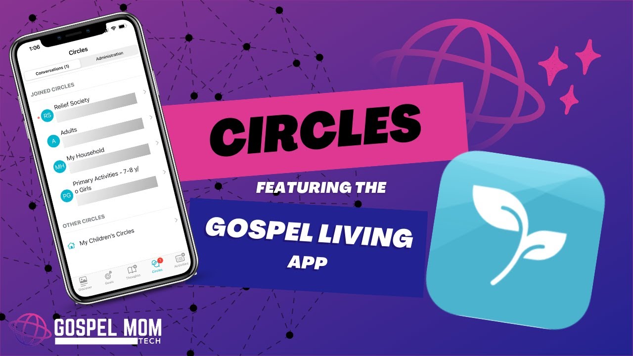 Getting Started with Circles in the Gospel Living App - YouTube