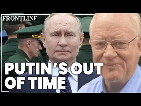 Putin is out of time to 'close off' his war unscathed if Ukraine's resistance continues | Rob Fox