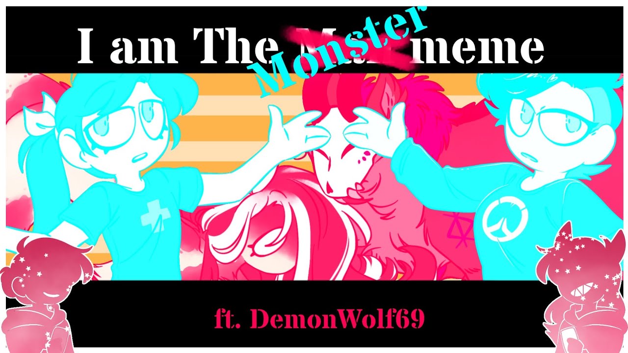 Redo || I Am The Monster || meme - YouTube