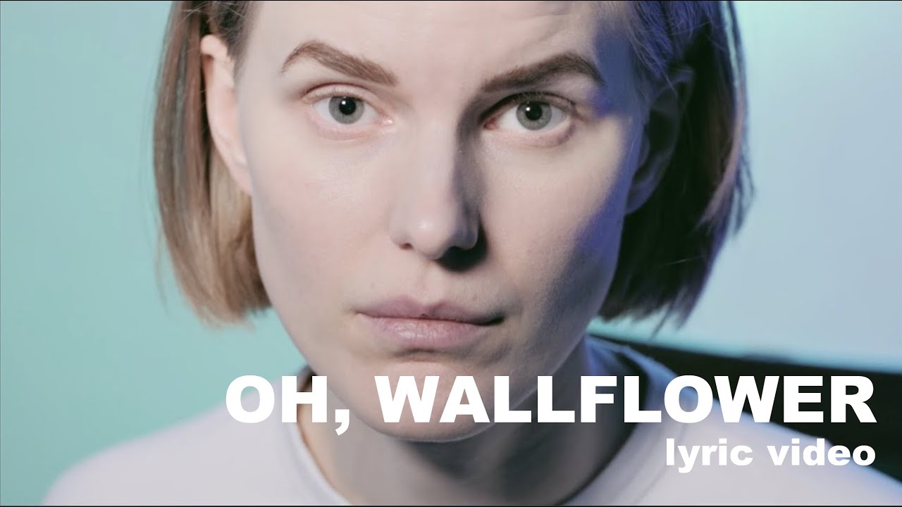 Paperwing - Oh, Wallflower (Lyric Video) - YouTube