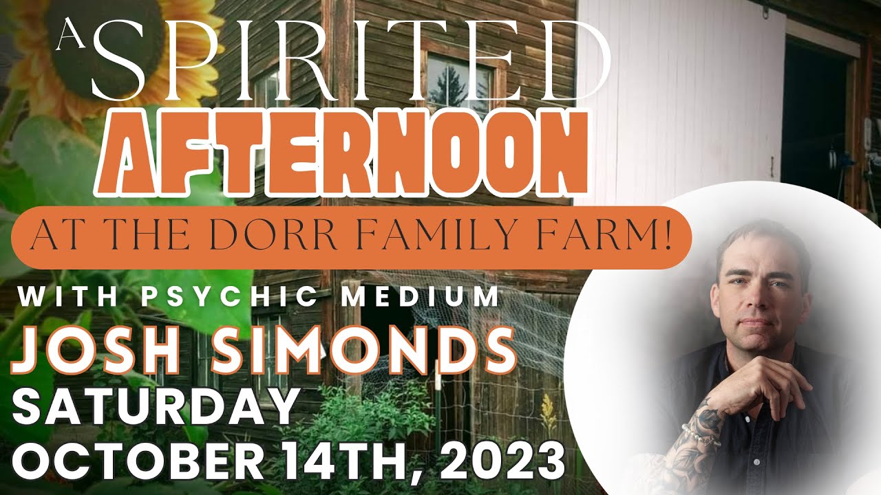 "A Spirited Afternoon" at the Dorr Family Farm, October 14th, 2023 ...