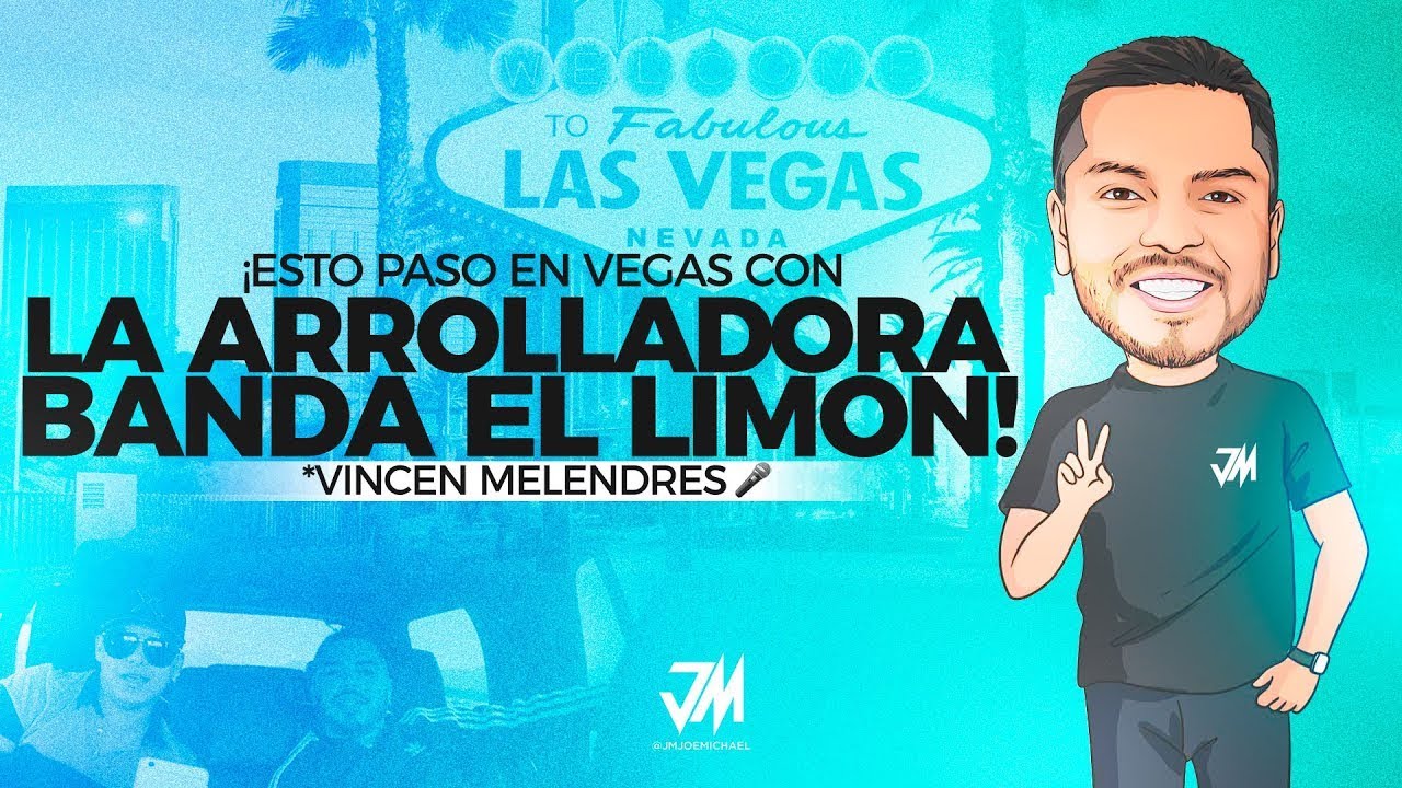 ¡Esto paso en VEGAS con La Arrolladora Banda El Limon! *Vincen ...